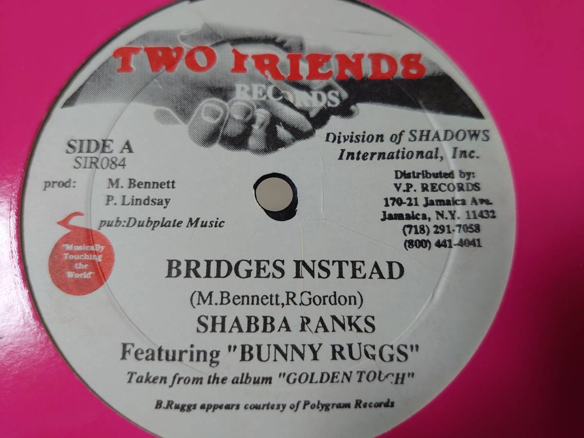★超絶レア★ Shabba Ranks & Bunny Ruggs - Bridges Instead // Two Friends ...