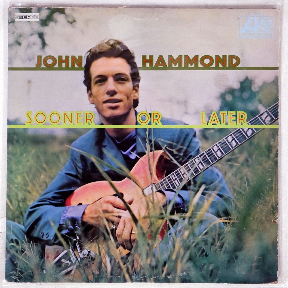 【傷や汚れあり】US-ORIGINAL JOHN HAMMOND/SOONER OR LATER/ATLANTIC SD 8206の落札情報詳細 - Yahoo!オークション落札価格検索 オークフリー