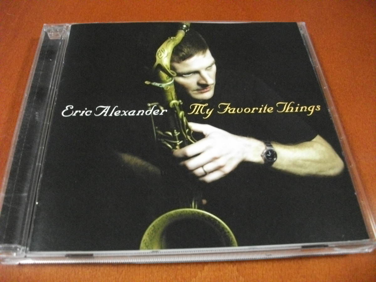 【目立った傷や汚れなし】【CD】エリック・アレキサンダー + デヴィッド・ヘイゼルタイン・トリオ Eric Alexander / My Favorite Things (Venus 2007 ...