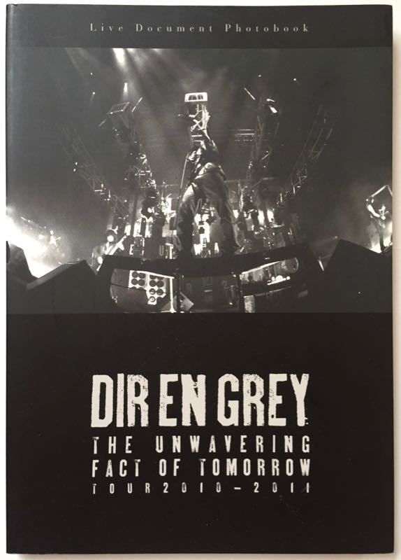 【やや傷や汚れあり】DIR EN GREY THE UNWAVERING FACT OF TOMORROW TOUR 2010-2011 Live Document Photobook 写真集 ...