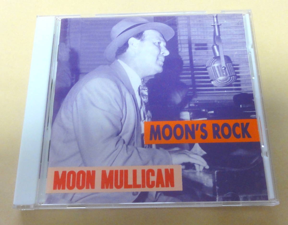 【やや傷や汚れあり】Moon Mullican / Moon's Rock CD KING OF THE HILLBILLY PIANO ...