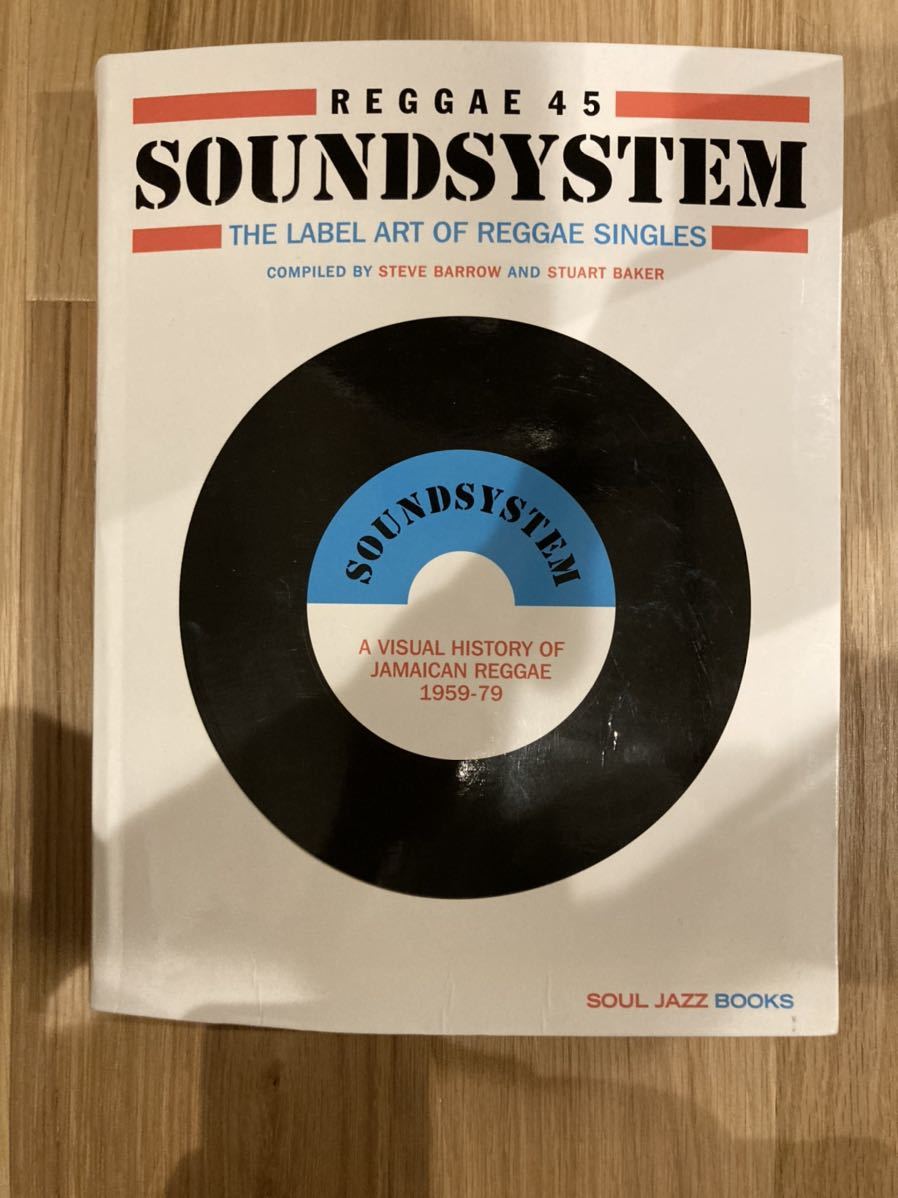 【目立った傷や汚れなし】本 Reggae 45 Soundsystem: The Label Art of the Reggae ...