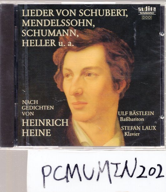 【未使用】Songs by Schubert,Mendelssohn,Schumann,Heller他、Poems by Heinrich Heine/Ulf Bastlein/Stefan ...