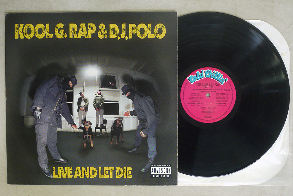 KOOL G. RAP & D.J. POLO/LIVE AND LET DIE/COLD CHILLIN' CCLP 5001の落札情報詳細 - ヤフオク落札価格検索 オークフリー