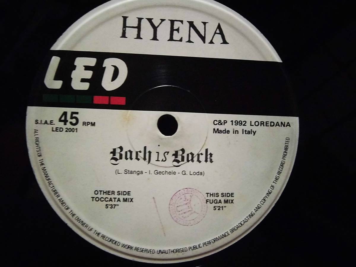 【やや傷や汚れあり】即決試聴【ジュリアナ/90's Techno】Hyena - Bach Is Back/LED(ITA)12inchの落札 ...