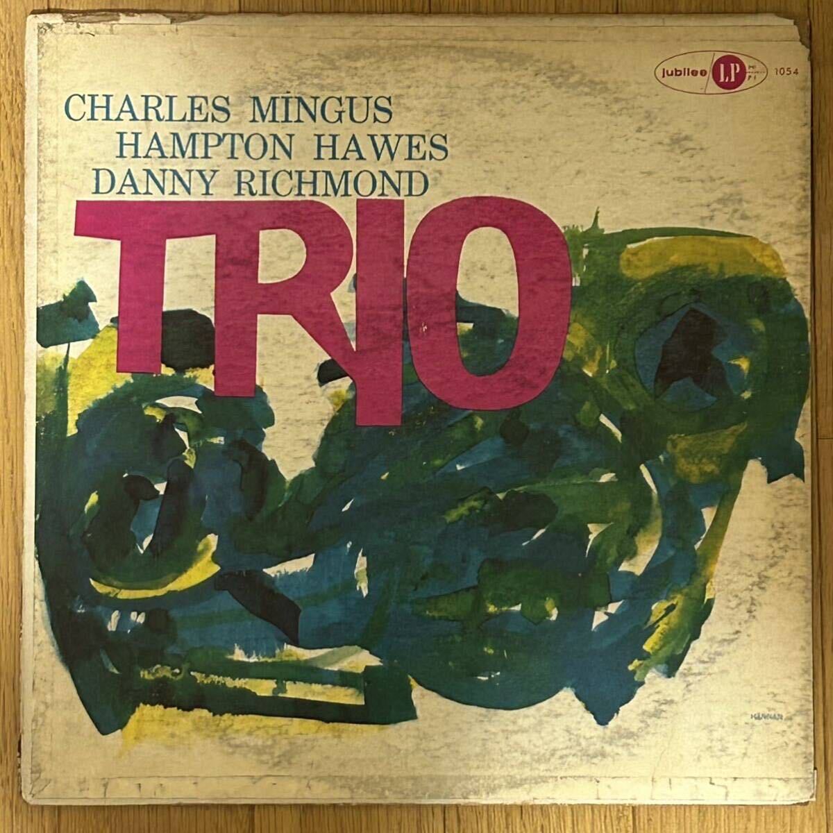 【傷や汚れあり】【DGあり】 US オリジナル Mono盤 Mingus Three / Charles Mingus Hampton ...