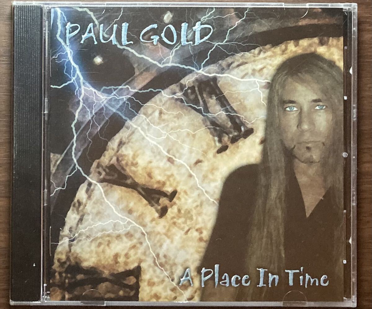 【未使用】未開封新品【US産メロハー / AOR】PAUL GOLD / A Place In Time 正規オリジナル輸入盤 JEFF ...