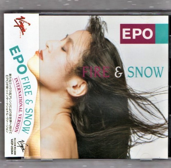 Ω エポ 1991年 CD/ファイアー&スノウ(インターナショナル・ヴァージョン)/EPO FIRE & SNOW INTERNATIONAL VERSION の落札情報詳細 - ヤフオク落札 ...