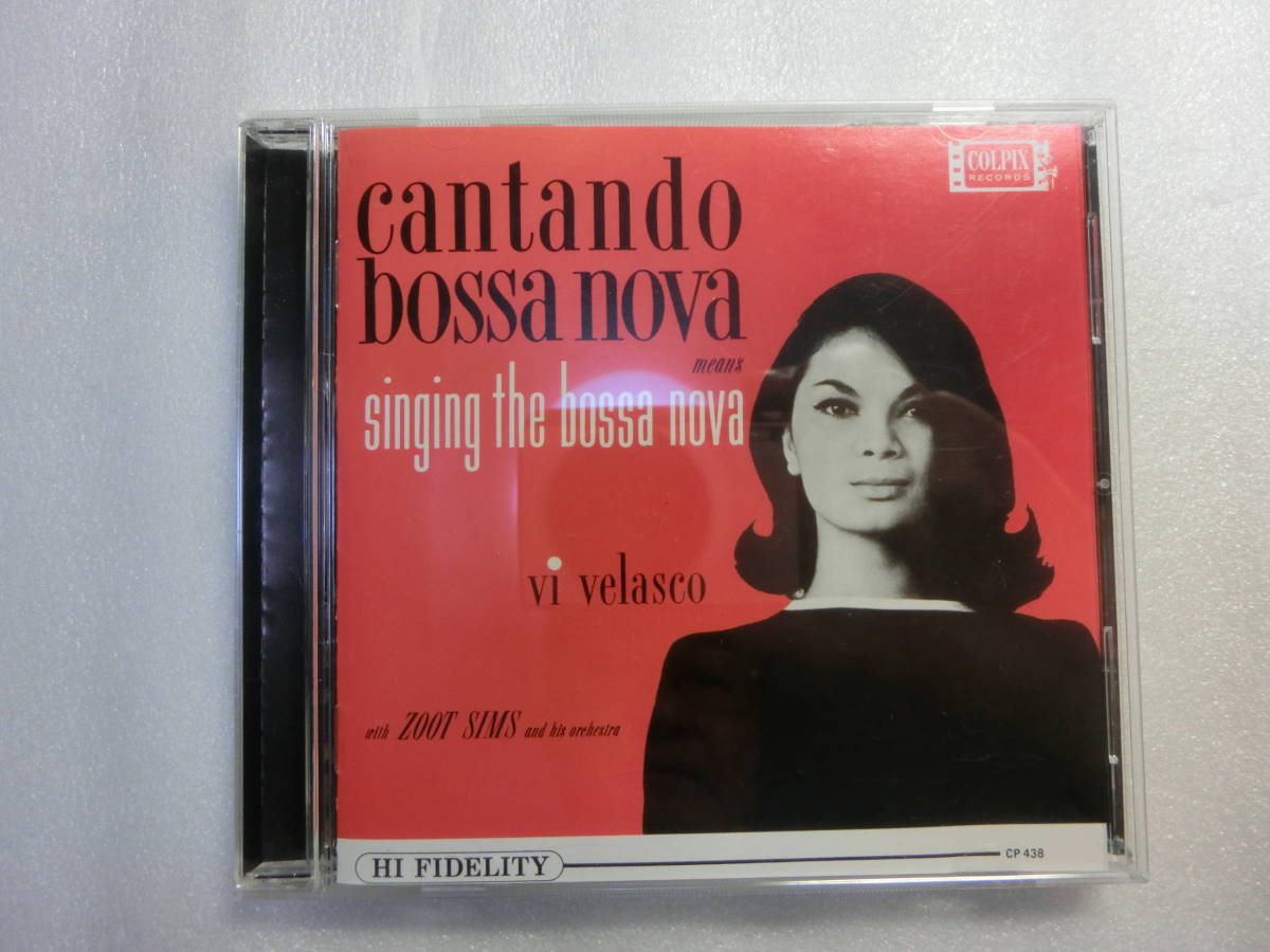 CD カンタンド・ボサノバ / ヴァイ・ヴェラスコ / ズート・シムズ / Cantando Bossa Nova / Vi Velasco ...