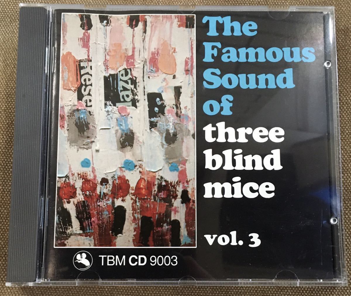 【やや傷や汚れあり】TBM 西独盤/THE FAMOUS SOUND OF THREE BLIND MICE VOL.3/MADE IN W.GERMANY刻印/CDの落札情報詳細 ...