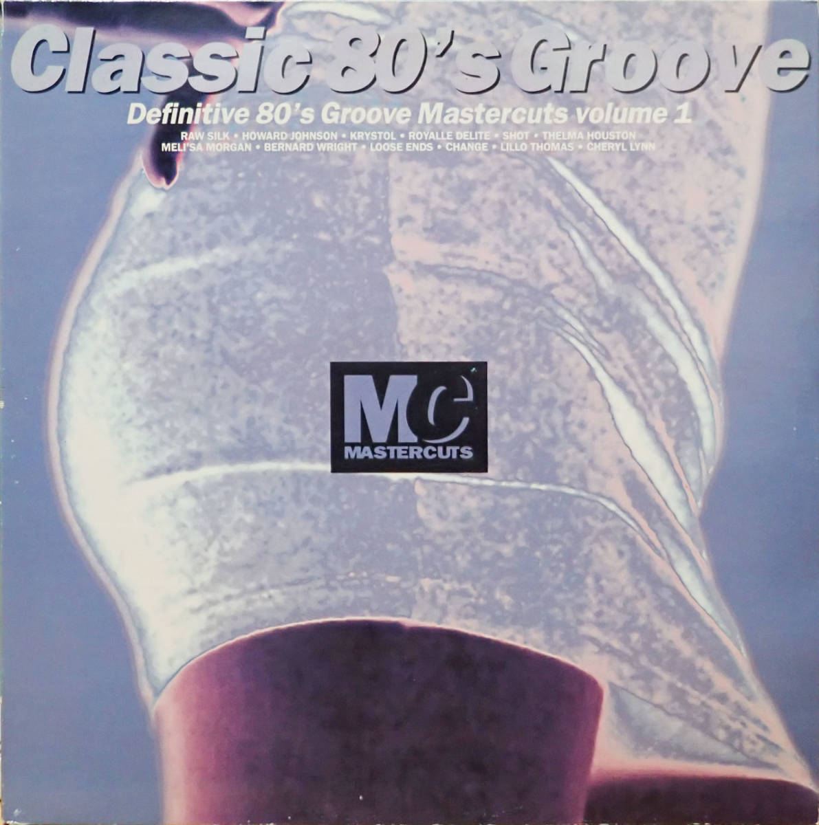 【未使用に近い】新同極美盤 ★Classic 80's Groove Mastercuts Volume 1★ Hangin' On A String, Change Of Heart ...