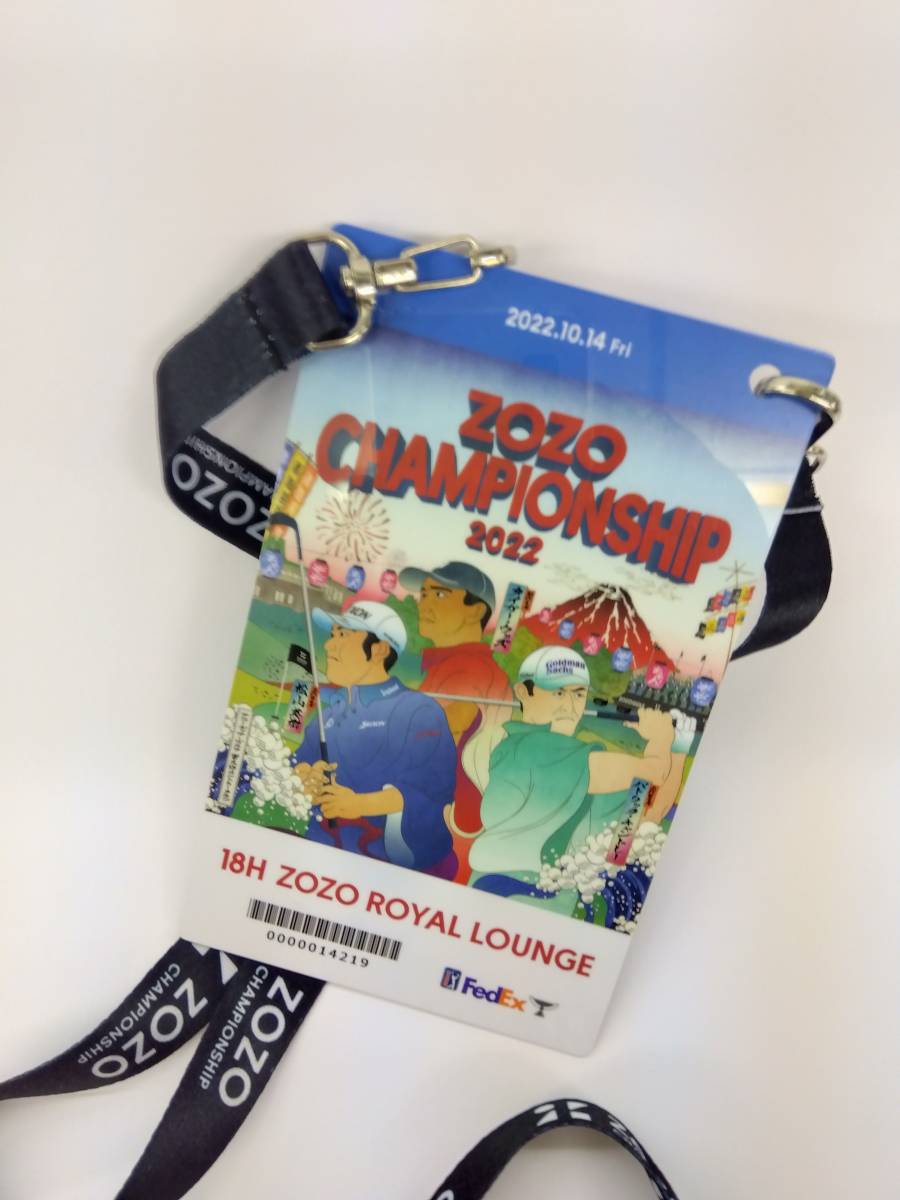 【目立った傷や汚れなし】2022年 ZOZO CHAMPIONSHIP 18H ZOZO ROYAL LOUNGE パス＋ネックストラップ ZOZO チャンピオンシップ ロイヤルラウンジ ...