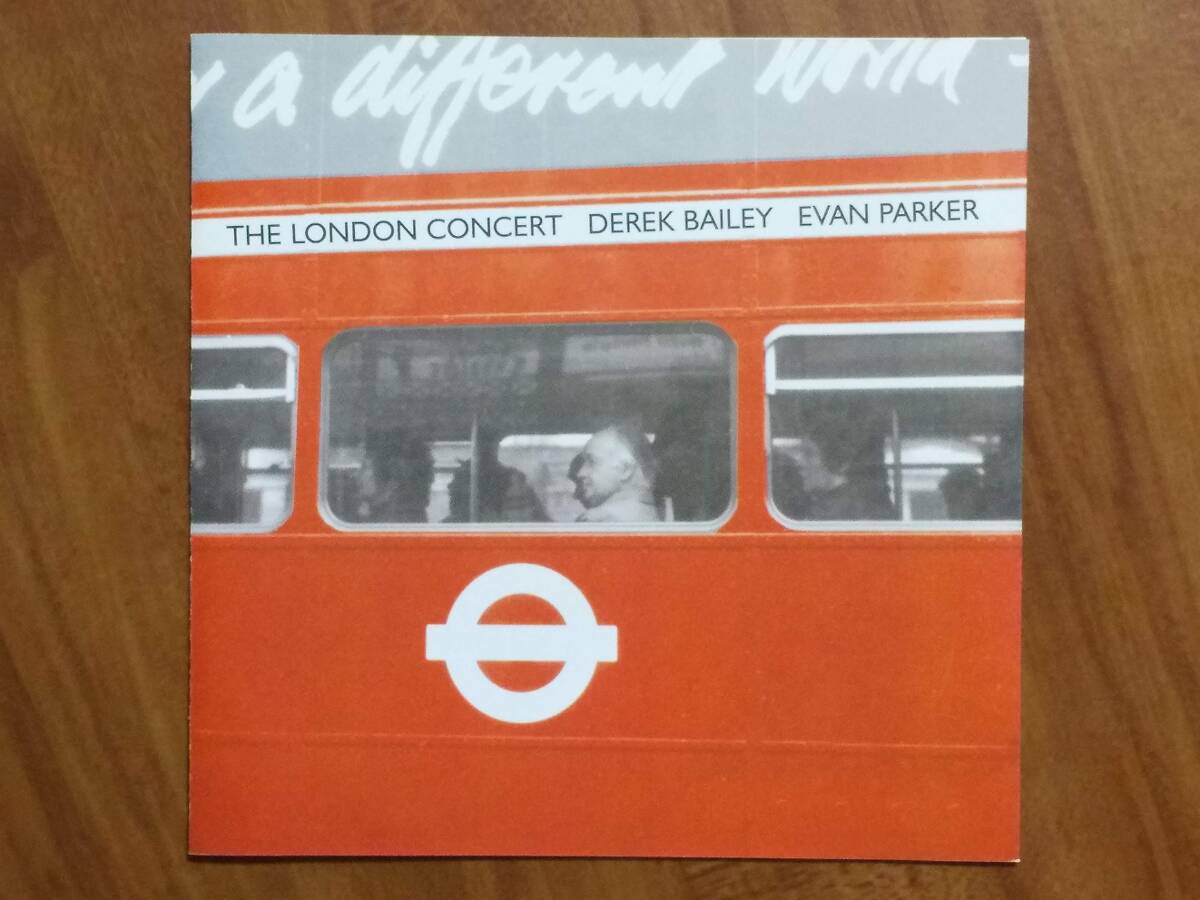 【目立った傷や汚れなし】Derek Bailey / Evan Parker ”The London Concert” Free ...