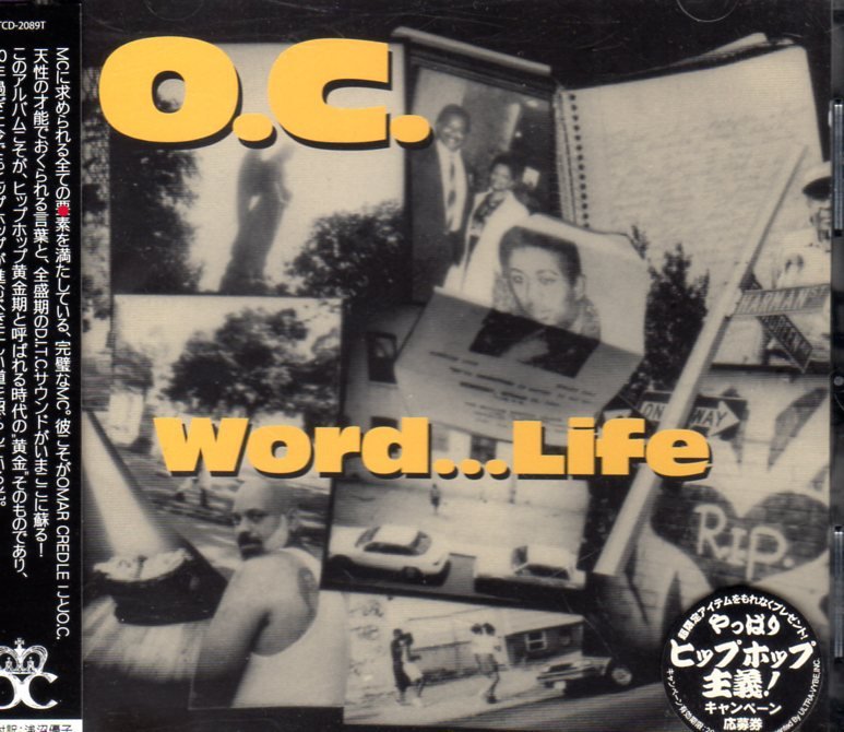 O.C. WORD...LIFE 国内盤 廃盤 oc d.i.t.c. ditc buckwild diamond d big l lord ...