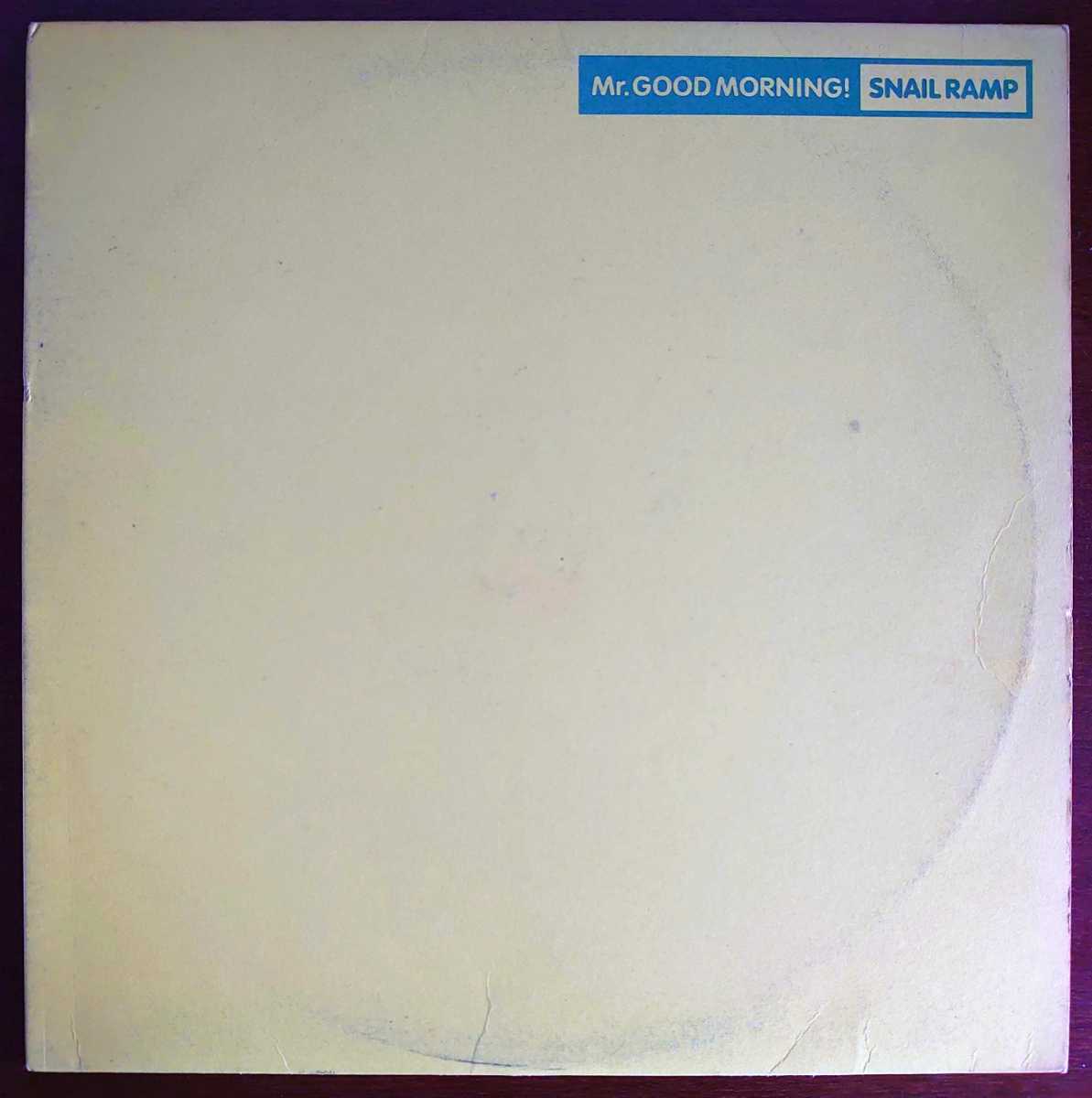 【やや傷や汚れあり】【LPレコード】1998年/SCHOOL-012/Mr. Good Morning!/SNAIL RAMP-スネイルランプ ...