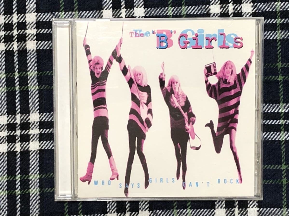 【目立った傷や汚れなし】the B girls / who says girls can't rock 検索 stiff back to ...