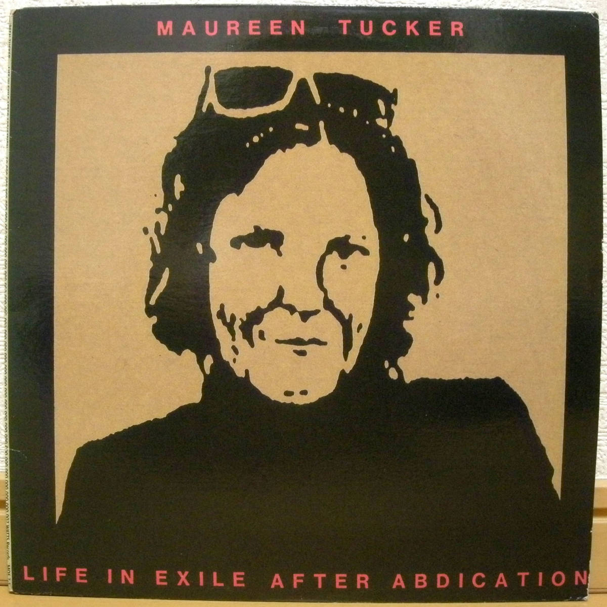 【やや傷や汚れあり】モーリン・タッカー【US盤 LP】MAUREEN TUCKER Life In Exile After ...