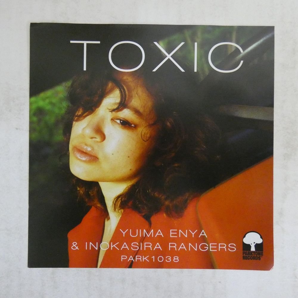 【やや傷や汚れあり】47040520;【国内盤/7inch】Yuima Enya & Inokasira Rangers / Toxic ...