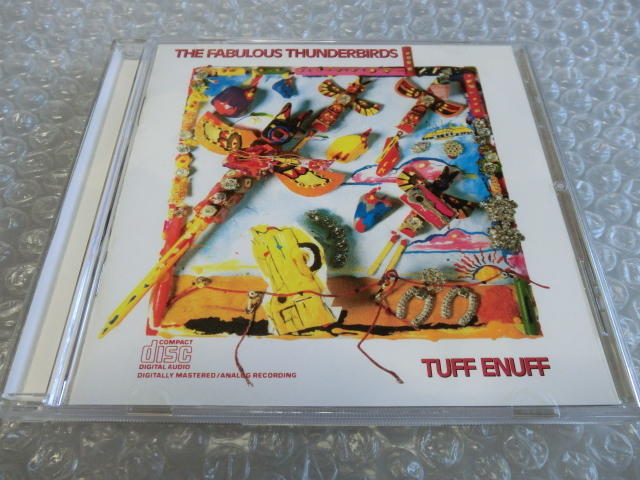 【目立った傷や汚れなし】即CD The Fabulous Thunderbirds Tuff Enuff Chuck Leavell ...