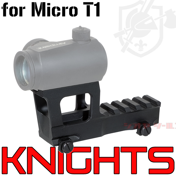 【未使用】★送料無料★ KAC タイプ High Rise Mount for Micro T-1 / T-2 ( ナイツ Knight's ...