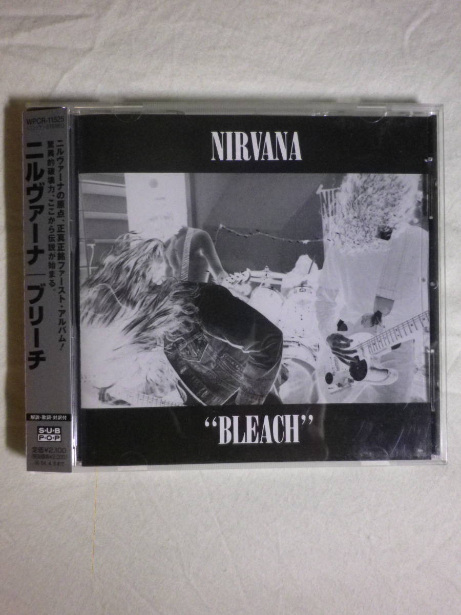 【やや傷や汚れあり】『Nirvana/Bleach(1989)』(2003年発売,WPCR-11525,1st,国内盤帯付,歌詞対訳付,About A Girl,Love Buzz,Blew ...
