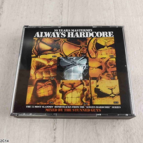 【やや傷や汚れあり】2C14 CD Always Hardcore 10 Years Mastermix The 75 Most Slammin' Bombtracks From The ...