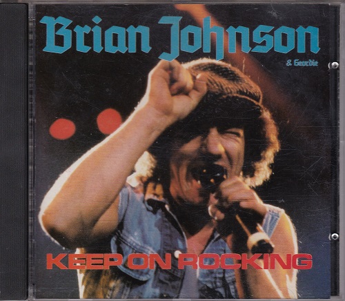 【目立った傷や汚れなし】 CD★BRIAN JOHNSON ＆ GEORDIE/Keep On Rocking!★★輸入盤 の落札情報詳細 ...