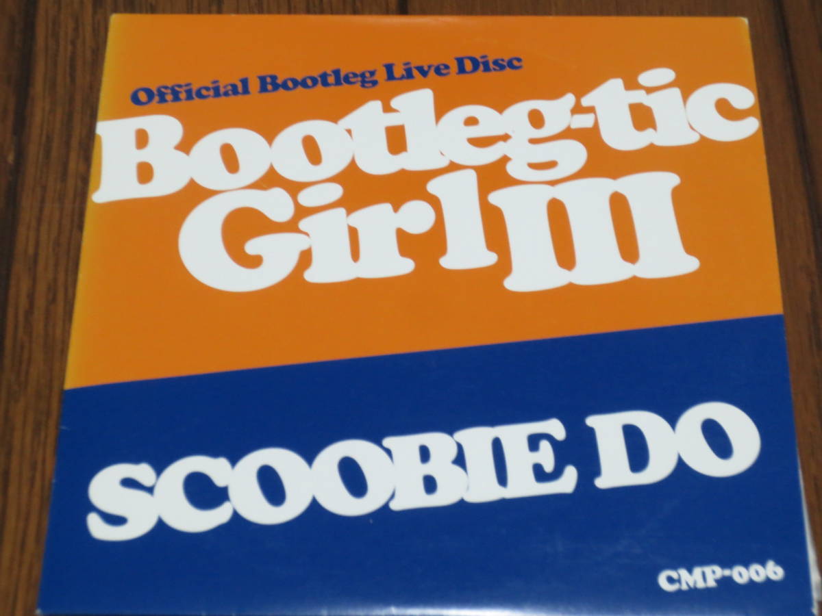 【目立った傷や汚れなし】SCOOBIE DO 「Bootleg-tic Girl III」の落札情報詳細 - ヤフオク落札価格検索 オークフリー