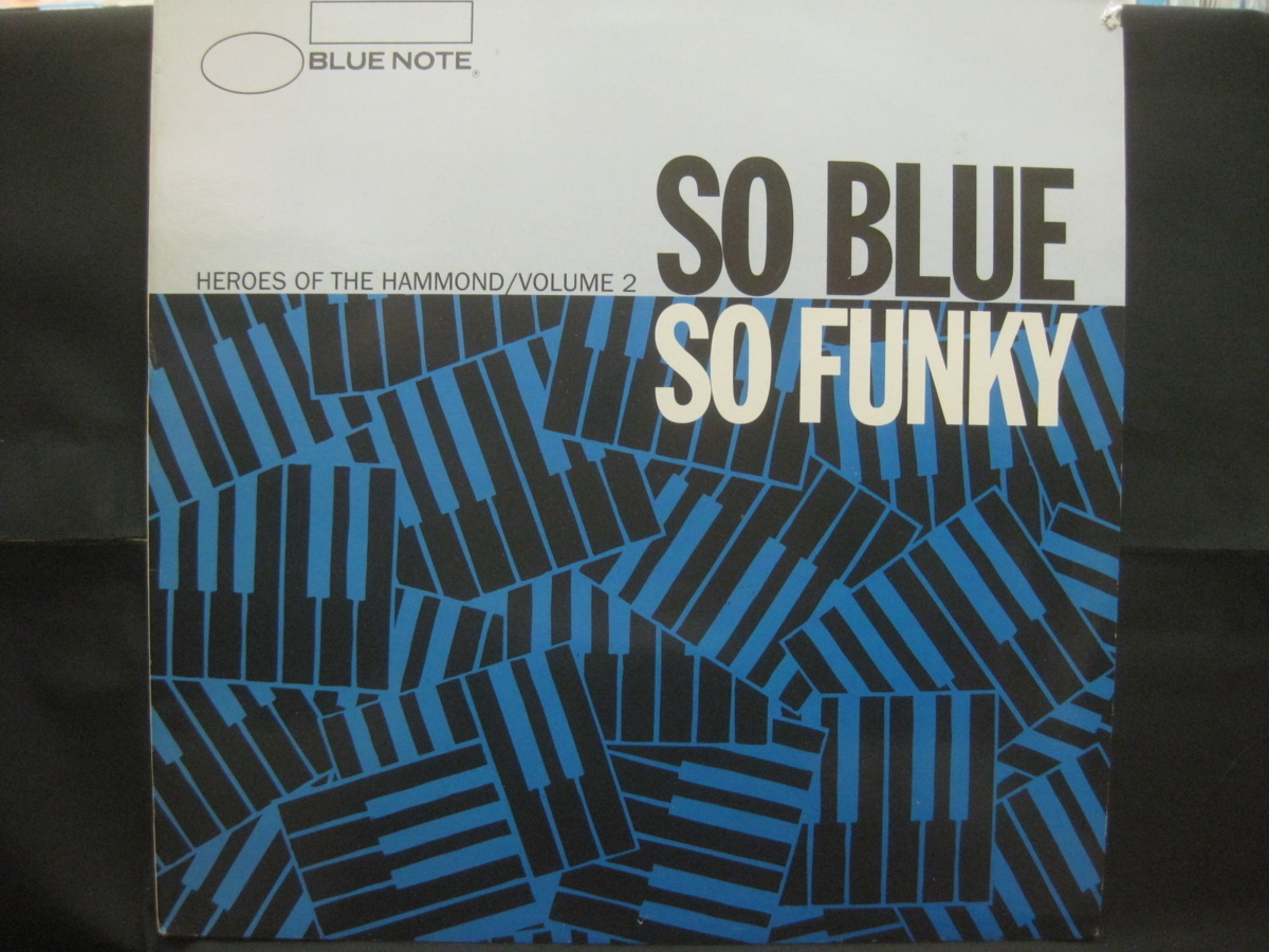 Lou Donaldson他 V.A / So Blue So Funky (Heroes Of The Hammond / Volume 2 ...