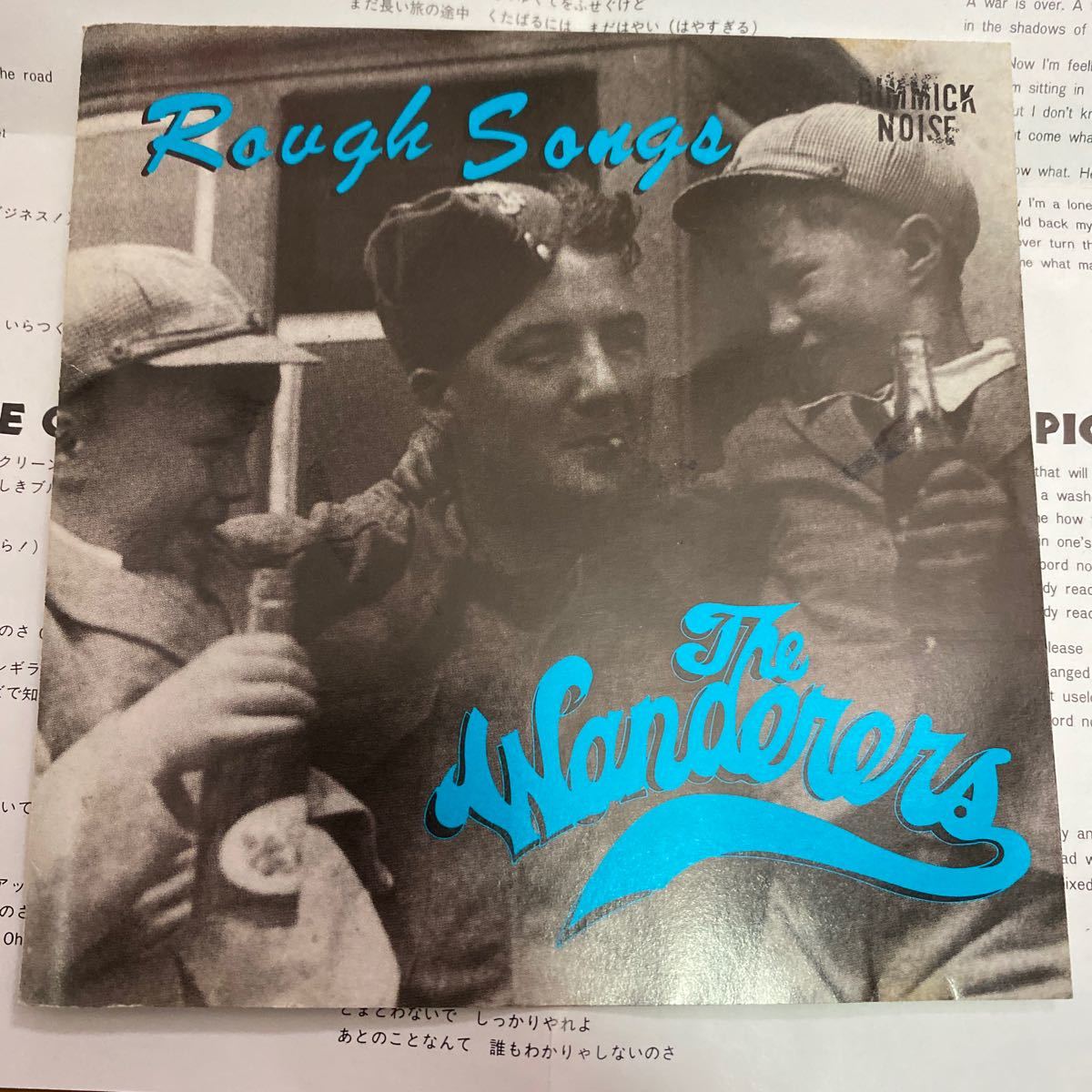 The Wanderers / Rough Songs ワンダラーズ DOG FIGHT SA TAISHO NAOKI ラフィンノーズ ...