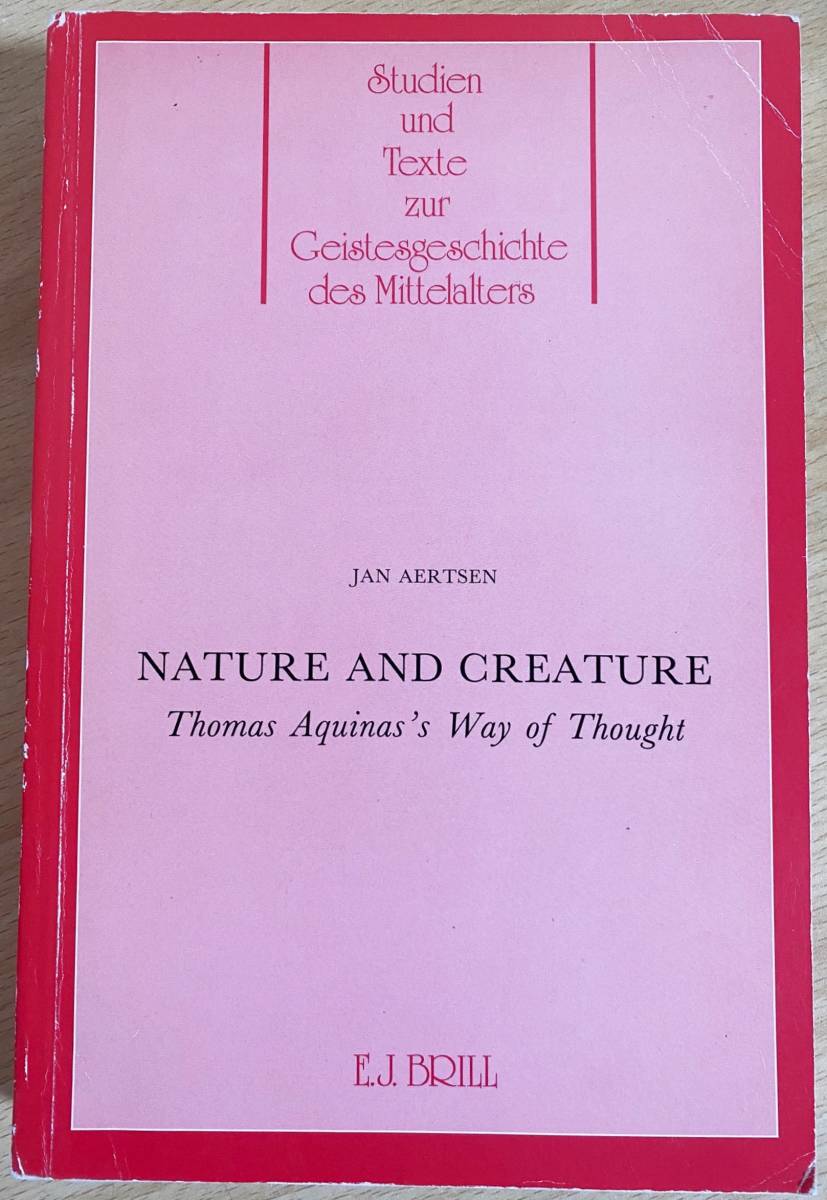 【やや傷や汚れあり】英語洋書 自然と被造物:トマス・アクィナスの思考様式【Nature and creature:Thomas Aquinas ...