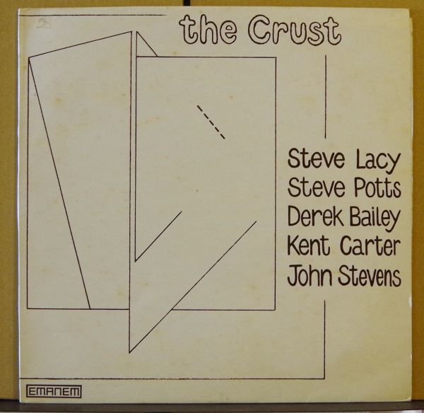 【やや傷や汚れあり】スティーヴ・レイシー：The Crust / Steve lacy, Steve Potts, Derek Bailey ...