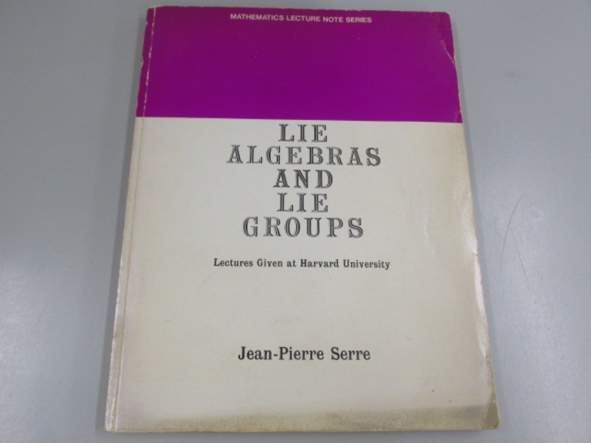 【傷や汚れあり】★ 【数学洋書 Lie Algebras and Lie Groups 1964 Lectures Given at Harverd University】080-02301の ...