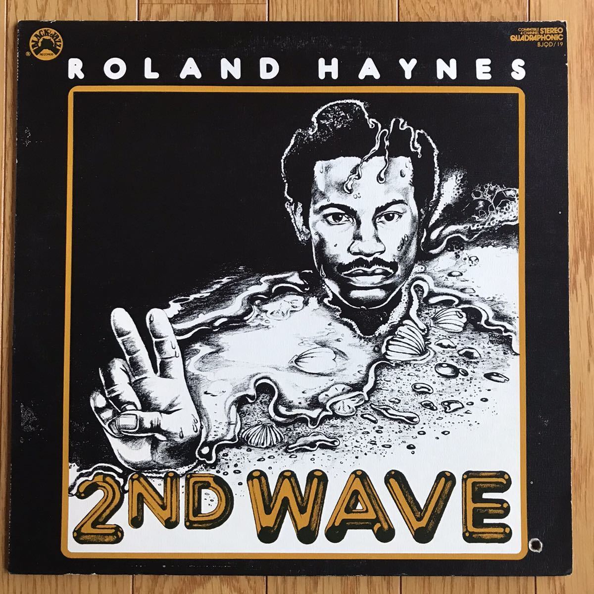 【やや傷や汚れあり】☆LP☆ 激レア！USオリジナル！美盤 ROLAND HAYNES / THE SECOND WAVE / 2ND ...