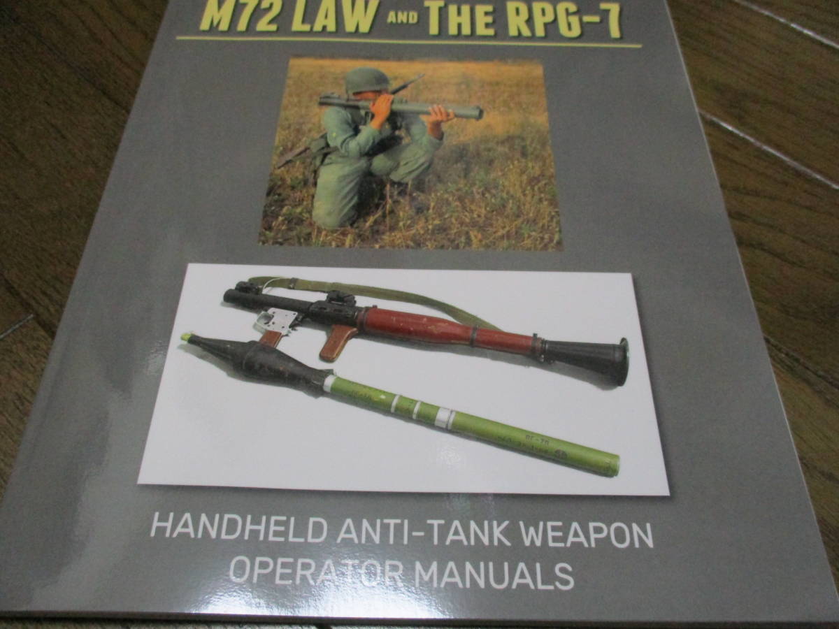 【未使用】M72 LAW ＆ RPG-7 解説書 本 洋書 対戦車ロケット弾 アメリカ 米軍 兵器 ソビエト 第二次世界大戦 ソ連 ロシア ...