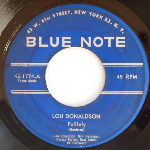 【US盤45rpmEP】Lou Donaldson / Politely / Blues For J.P. (Blue Note)45 ...