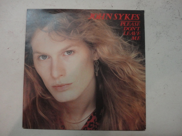 レア HR/HM シングル EP JOHN SYKES - PLEASE DON'T LEAVE ME UK MCA RECORDS MCA-792 1982 ジョン・サイクスの落札情報詳細 ...