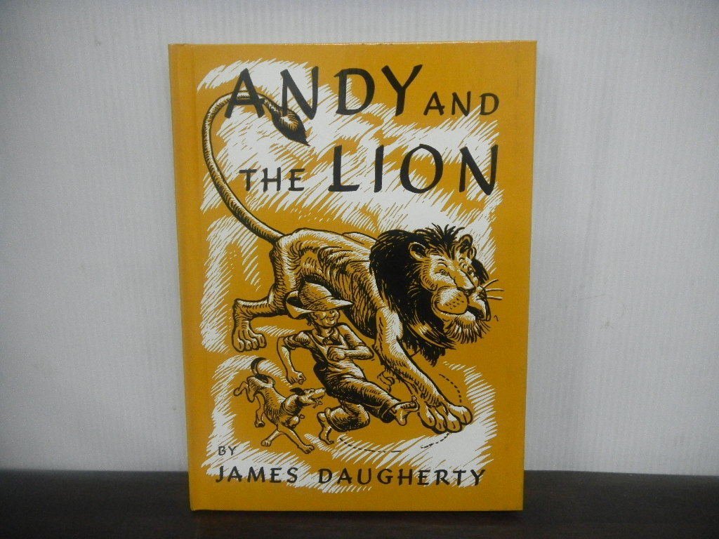 【やや傷や汚れあり】Andy and the Lion 洋書絵本 James Daugherty アンディとらいおんの落札情報詳細 ...