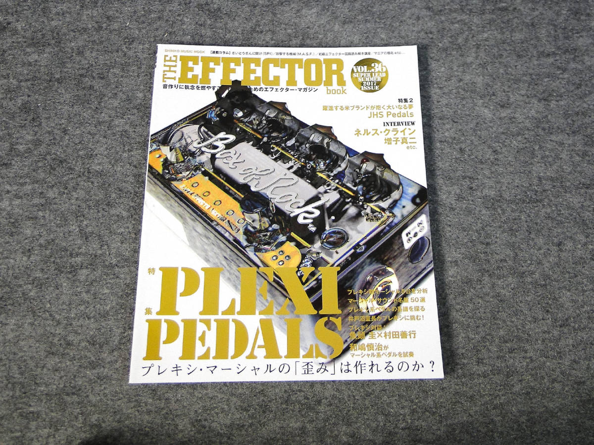 【やや傷や汚れあり】o) The EFFECTOR BOOK Vol.36 特集 PLEXI PEDALS[1]5167 の落札情報詳細| ヤフオク落札価格情報 オークフリー