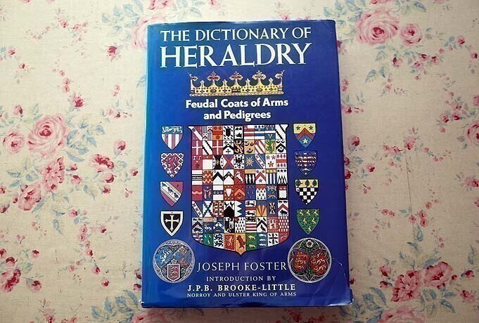 【やや傷や汚れあり】68158/紋章事典 The Dictionary of Heraldry Feudal Coats of Arms ...